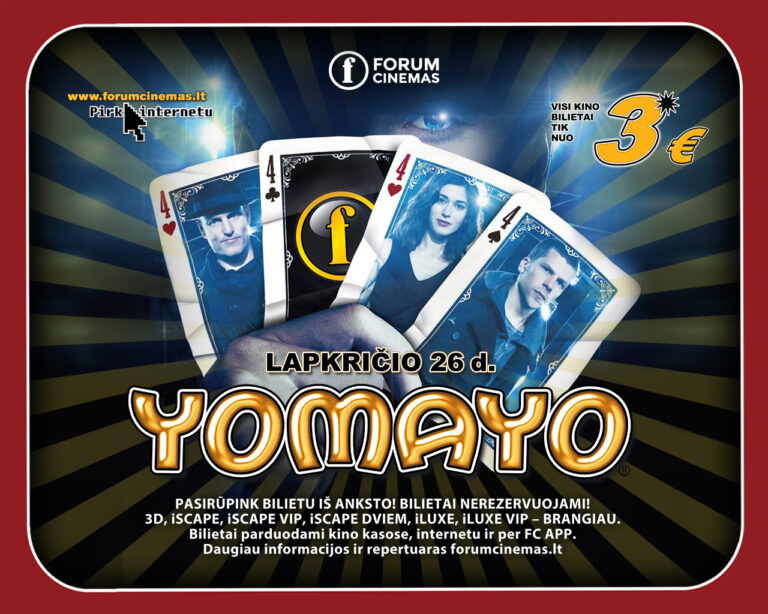 YOMAYO - Forum Cinemas kino teatras